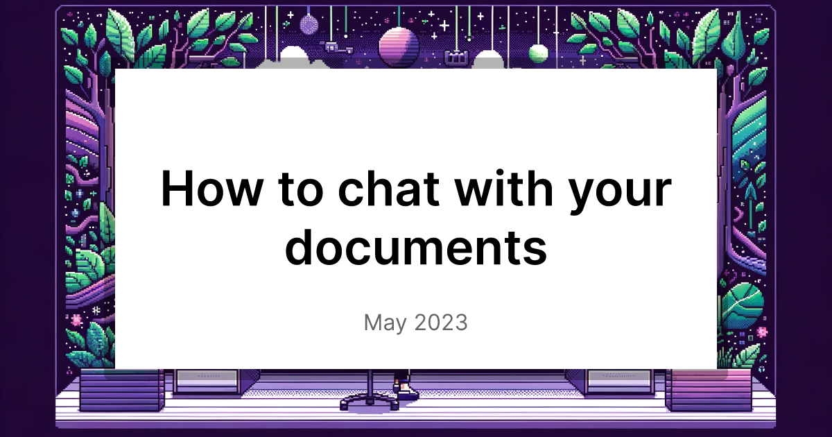 How to chat with your documents